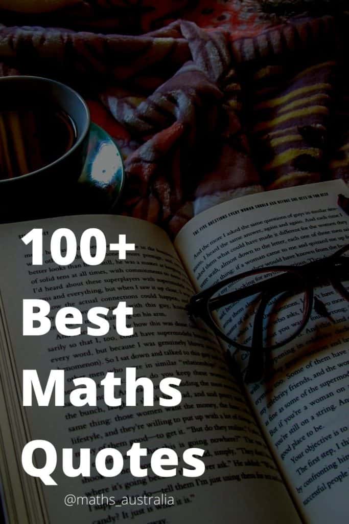 121 BEST Maths Quotes for Homeschoolers - Maths Australia