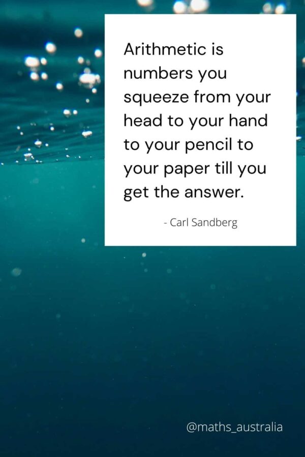 121 BEST Maths Quotes for Homeschoolers - Maths Australia