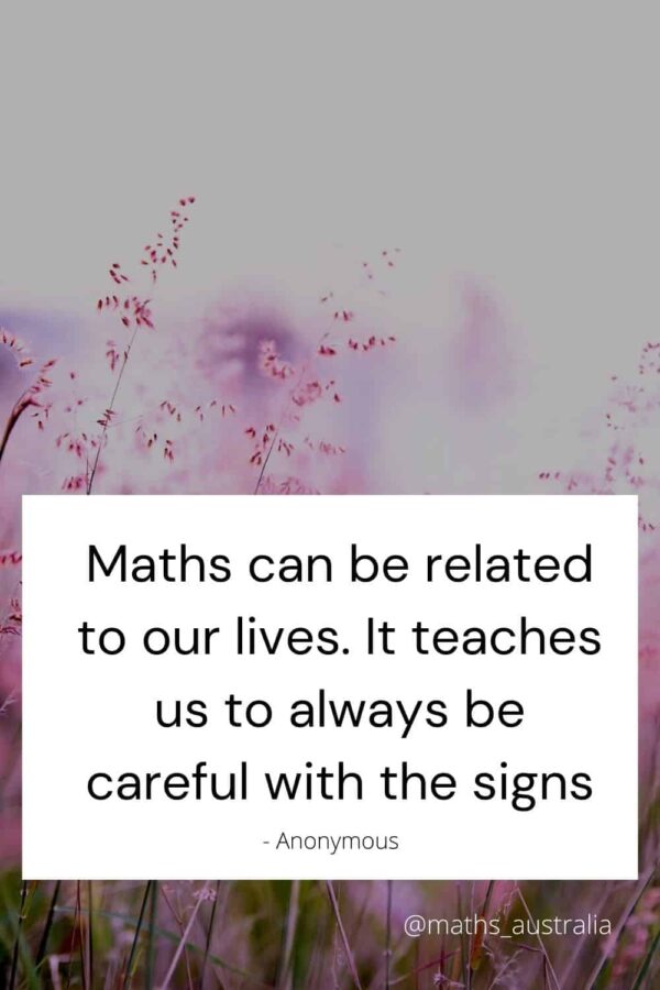 121 BEST Maths Quotes for Homeschoolers - Maths Australia